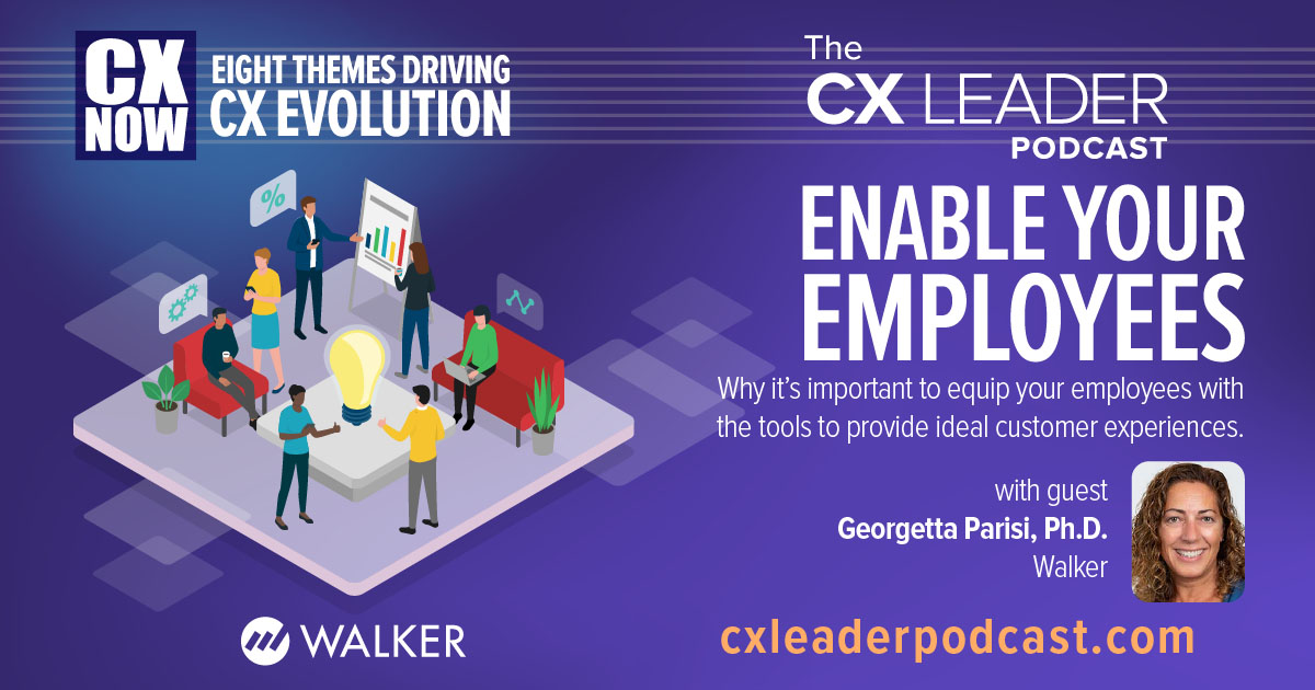 Enable Your Employees - The CX Leader Podcast