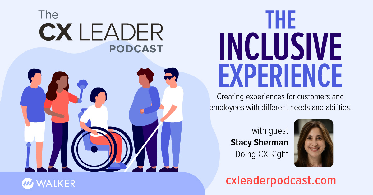 The Inclusive Experience - The CX Leader Podcast